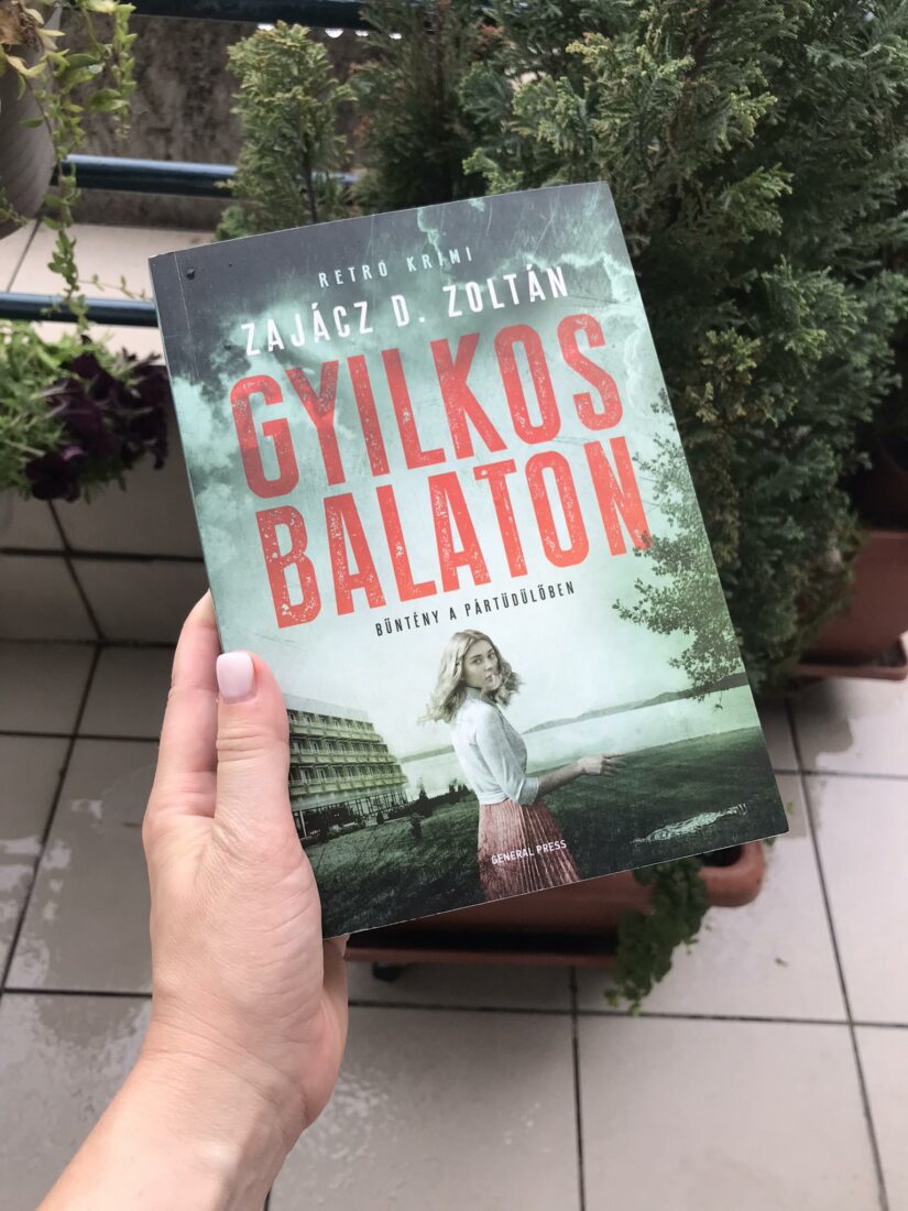 ZAJÁCZ D. ZOLTÁN: Gyilkos Balaton - edeskiskonyvkritikak.hu ZAJÁCZ D. ZOLTÁN: Gyilkos Balaton - edeskiskonyvkritikak.hu